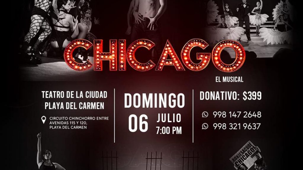 Chicago, el musical llega a Playa del Carmen